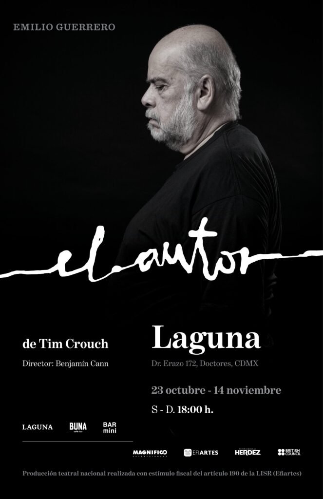 El teatro regresa con EL AUTOR, dirigida por Benjamín Cann – UNplugged News